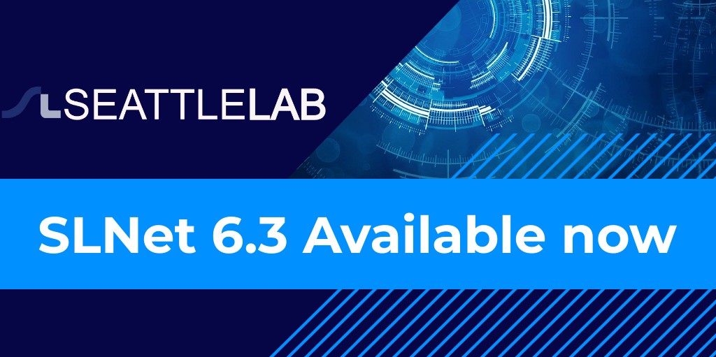 SeattleLab introduce SLNet 6.3, our 64-bit version - SeattleLab
